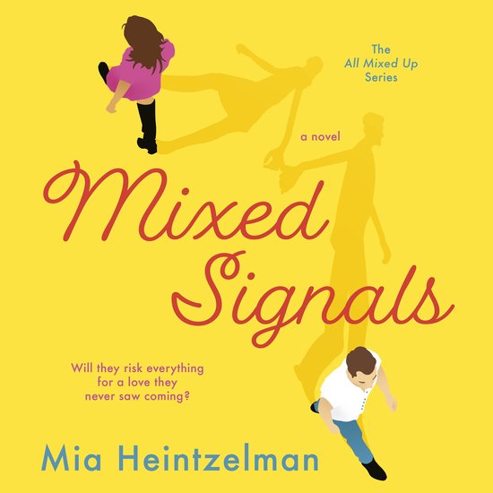 Mixed Signals, Mia Heintzelman | 9781094458892 | Boeken | bol.com
