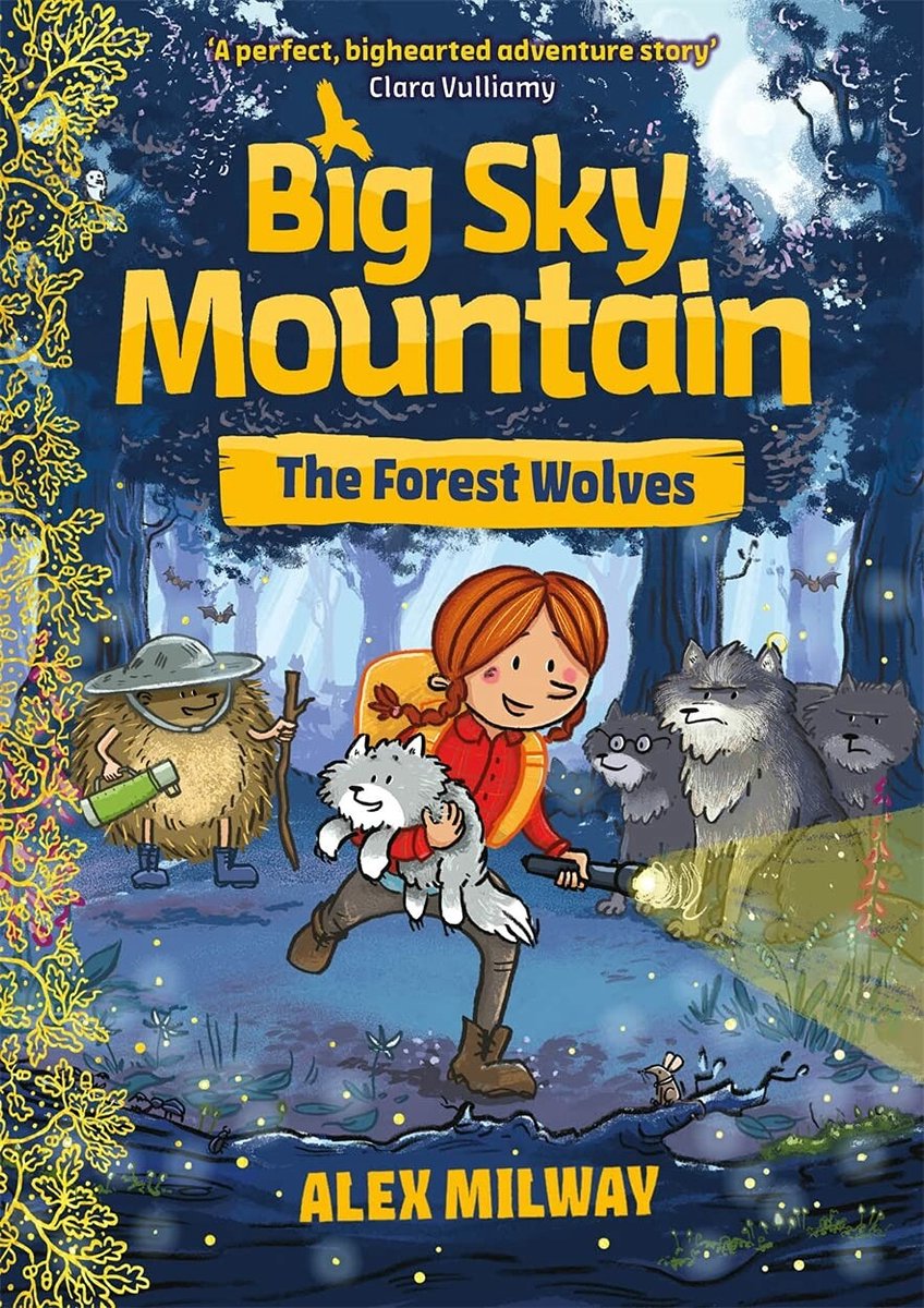 Big Sky Mountain: The Forest Wolves, Milway, Alex | 9781848129733 ...