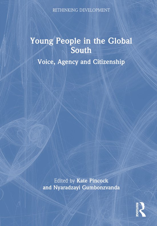 Rethinking Development- Young People in the Global South ...