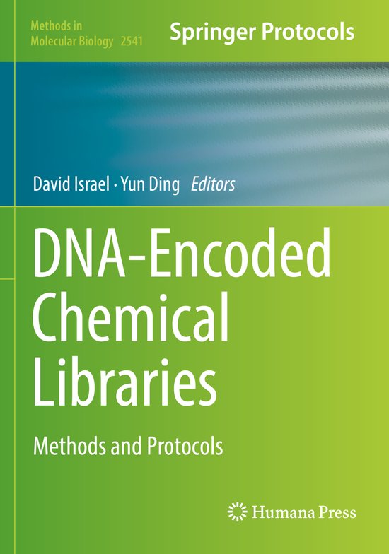 Methods in Molecular Biology- DNA-Encoded Chemical Libraries ...