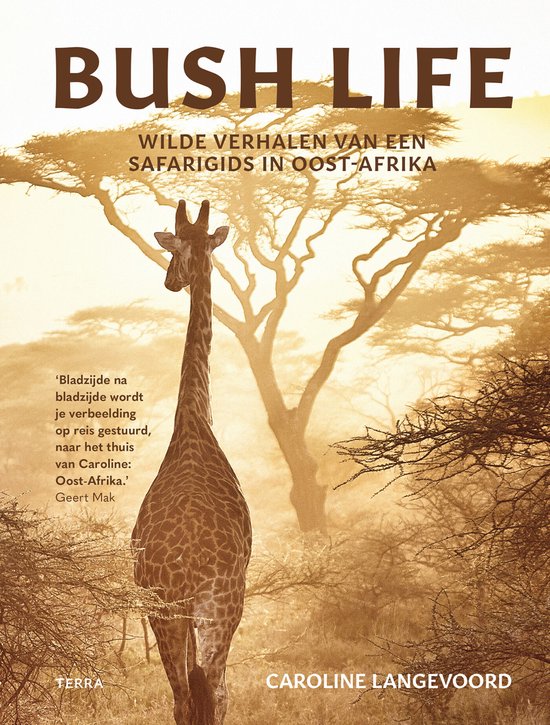 Bush Life, Caroline Langevoord | 9789089899736 | Boeken | bol