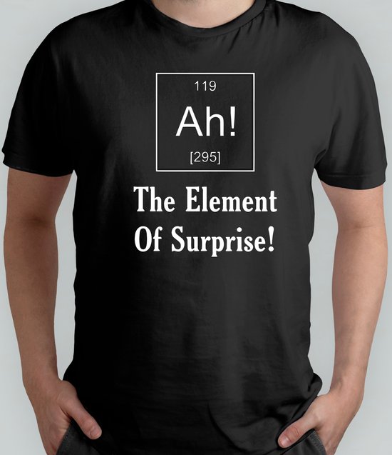 AH ELEMENT - T Shirt - Sarcasm -Gift - Cadeau - NotReally - JustKidding ...