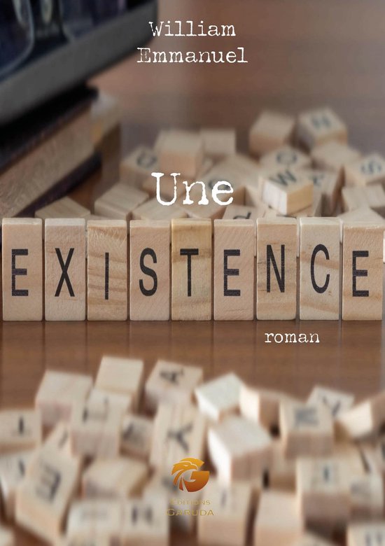 Une existence (ebook), William Emmanuel | 9782925342168 | Boeken | bol