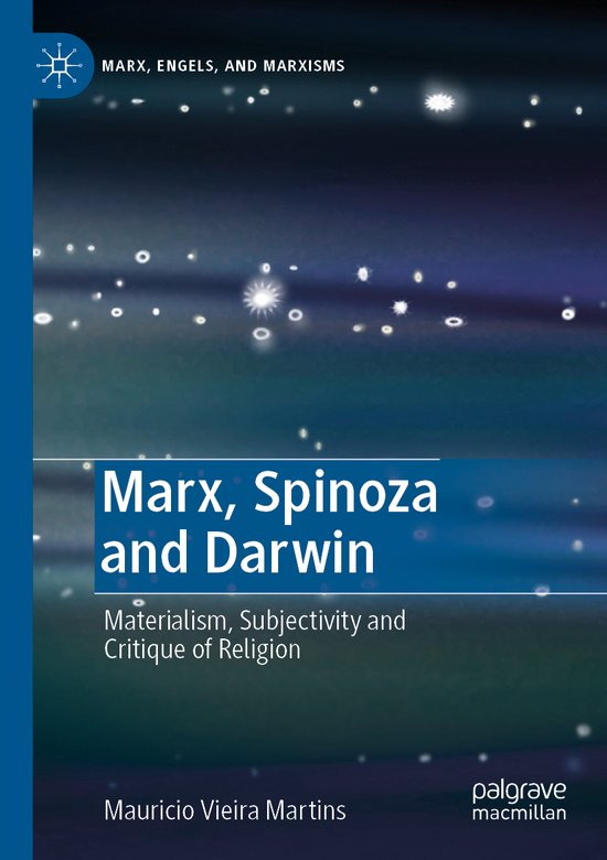 Marx, Engels, and Marxisms- Marx, Spinoza and Darwin | 9783031130274 ...