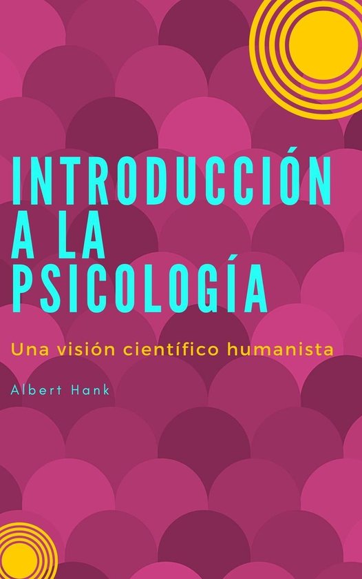 Introduccion A La Psicologia