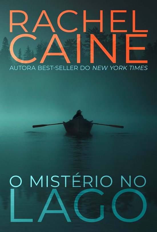 Stillhouse Lake 1 - O mistério no lago (ebook), Rachel Caine ...