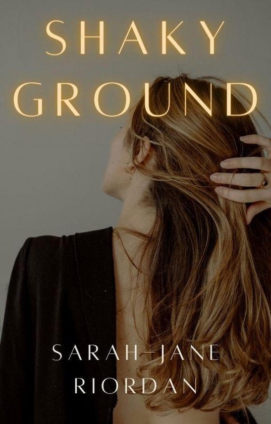 Shaky Ground (ebook), Sarah-Jane Riordan | 9798223045366 | Boeken | bol