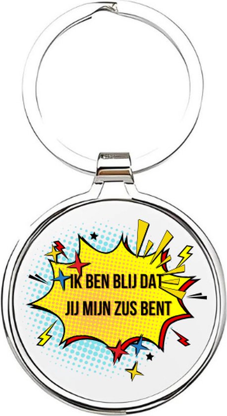 Akyol - Ik ben blij dat jij mijn zus bent Sleutelhanger - zus - De ...