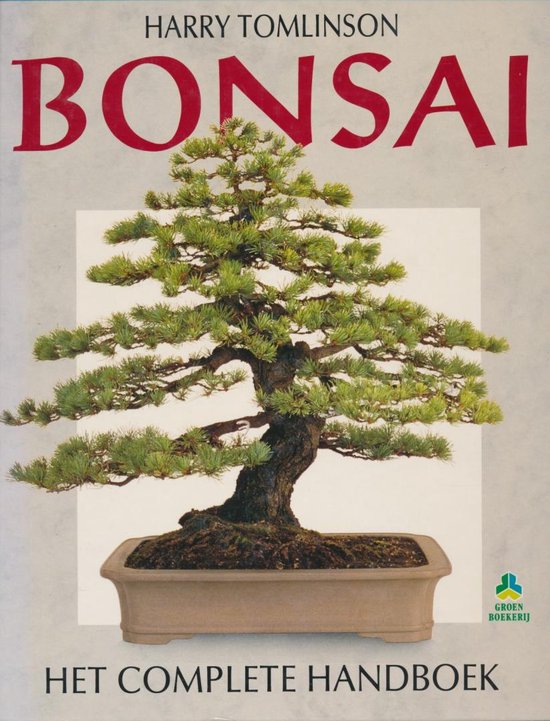 Bonsai, Harry Tomlinson | 9789021001197 | Boeken | bol