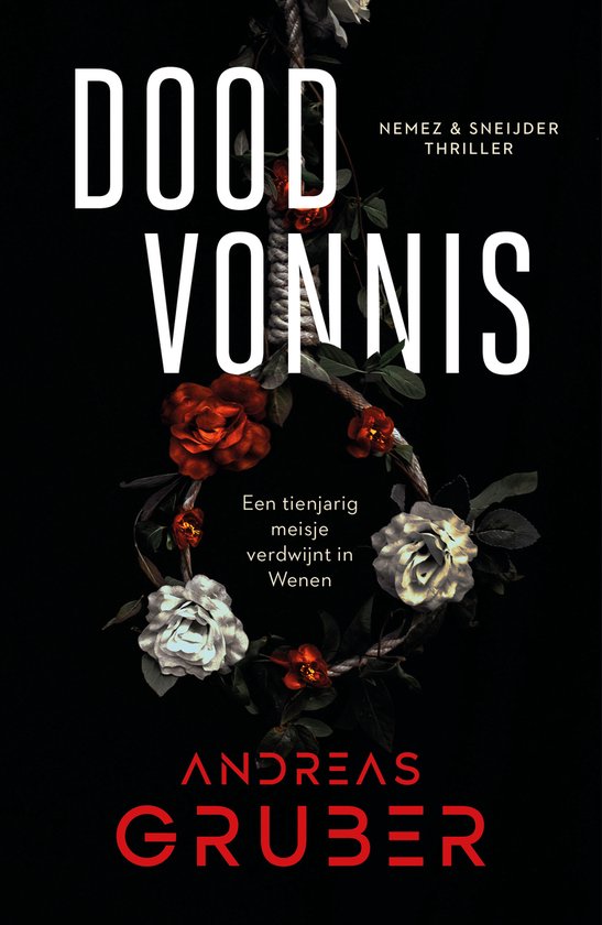 Nemez & Sneijder - Doodvonnis (ebook), Andreas Gruber | 9789044936261 ...