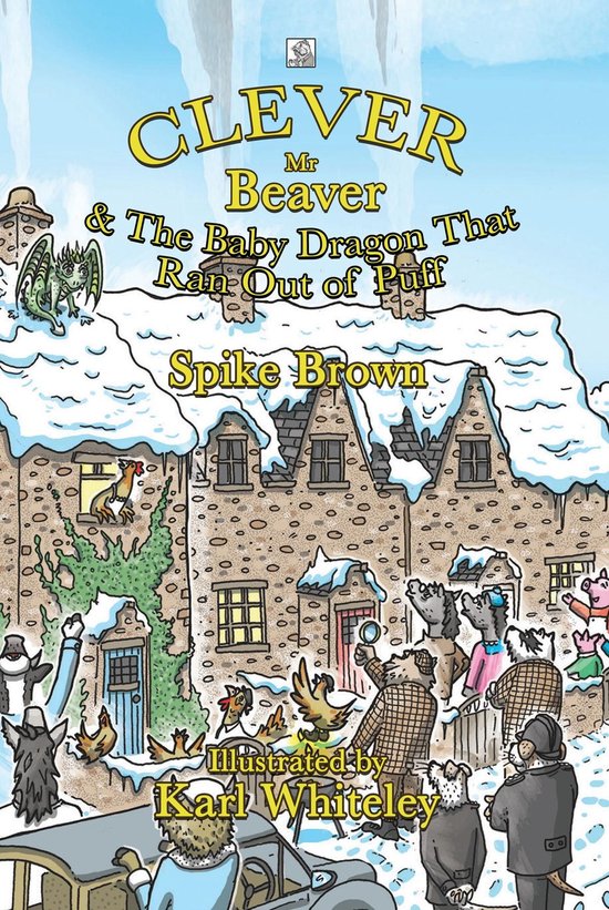 Clever Mr Beaver (ebook), Spike Brown | 9781836638896 | Boeken | bol