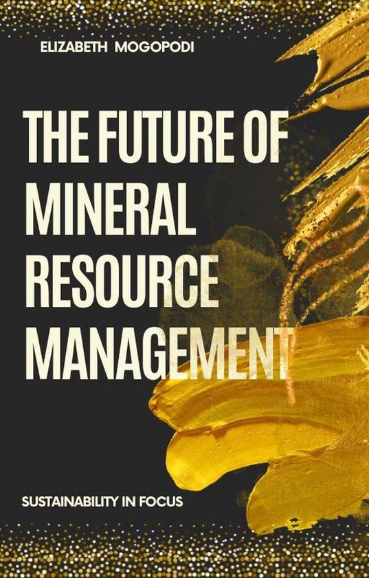 MINING AUTOMATION - The Future of Mineral Resource Management ...