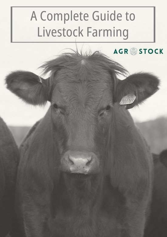 A Complete Guide to Livestock Farming (ebook), Agrostock Agrostock ...