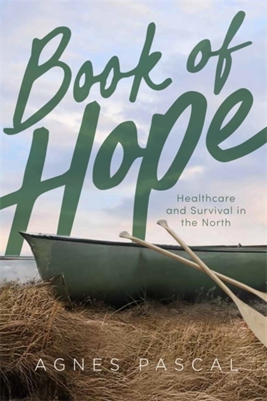 Book of Hope, Agnes R. Pascal | 9781773637365 | Boeken | bol