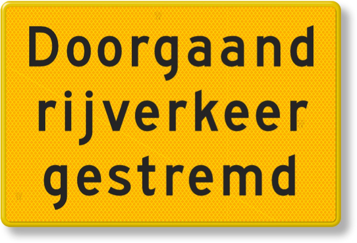 Verkeersbord doorgaand rijverkeer gestremd - aluminium DOR Klasse 3 - 15 jaar garantie... | bol.com