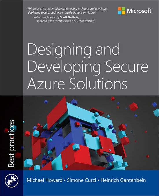 Developer Best Practices - Designing and Developing Secure Azure Solutions (ebook),... | bol