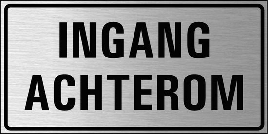 Ingang achterom bord, geborsteld aluminium 400 x 200 mm | bol