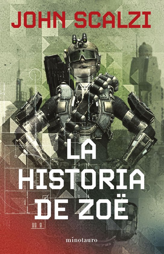 Biblioteca John Scalzi 4 - La historia de Zoë nº 04/06 (NE) (ebook ...