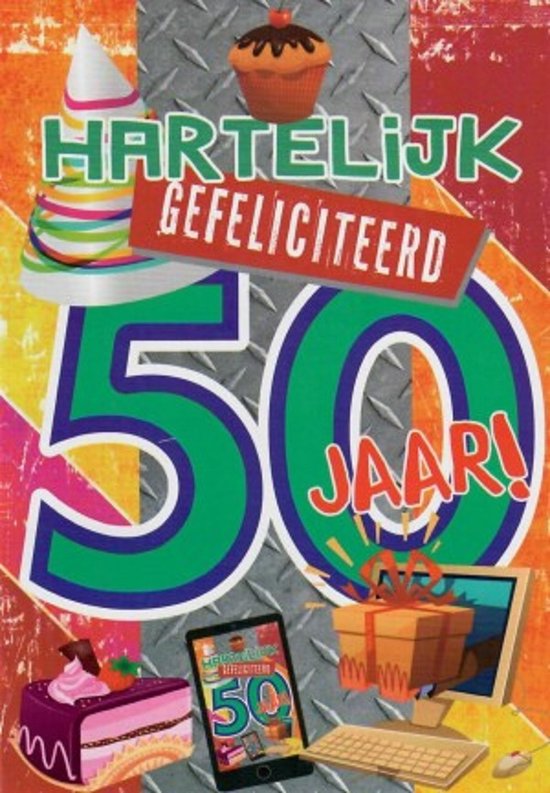 Hartelijk gefeliciteerd! Je bent 50 jaar geworden! Een kleurrijke wenskaart met een... | bol