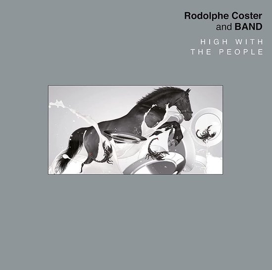 Rodolphe Coster And Band - High With The People (CD), Rodolphe Coster ...