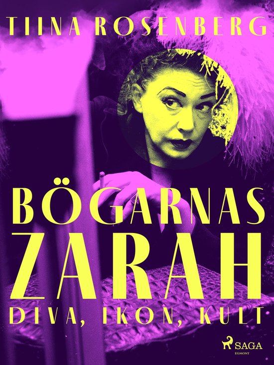 Bögarnas Zarah (ebook), Tiina Rosenberg | 9788728304617 | Boeken | bol.com