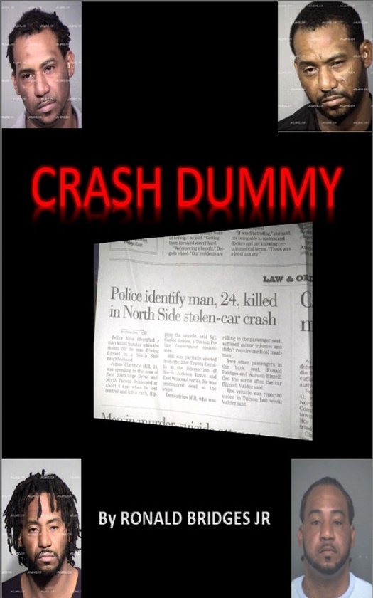 Crash Dummy (ebook), Ronald Bridges Jr | 6610000415830 | Boeken | bol.com