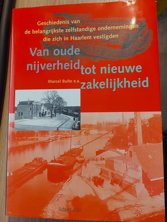 Van oude nijverheid tot nieuwe zakelijkheid, Bulte | 9789060974735 ...
