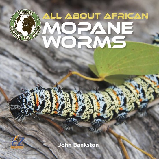 All About African Mopane Worms (ebook), John Bankston | 9781545756256 | Boeken | bol