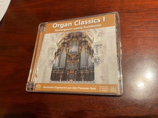 Organ Classics I - Domorganist Ludwig Ruckdeschel, Ludwig Ruckdeschel ...