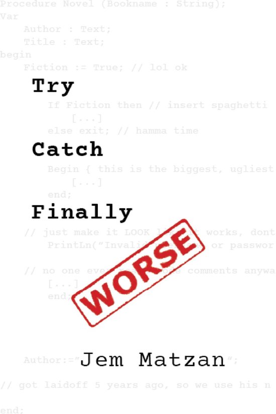 Try Catch Finally Ebook Jem Matzan 9781734891010 Boeken Bol