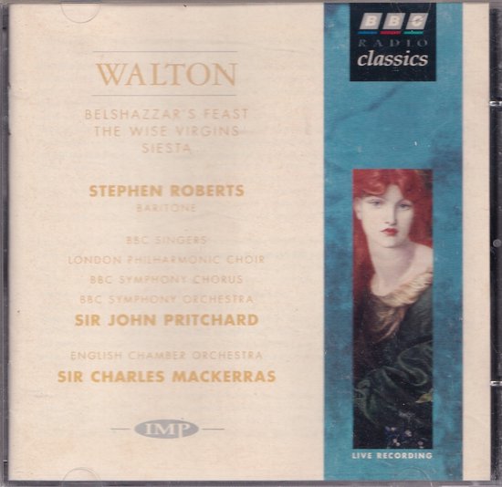 Belshazzars Feast, The Wise Virgins - William Walton - Stephen Roberts, BBC Symphony... | bol