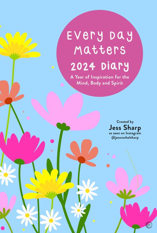 Every Day Matters 2024 Pocket Diary, Jess Rachel Sharp | 9781786787569 ...