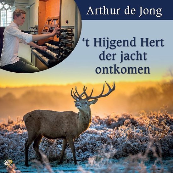 Arthur De Jong - Hijgend Hert Der Jacht Ontkomen (CD), Arthur De Jong | CD (album) |... | bol