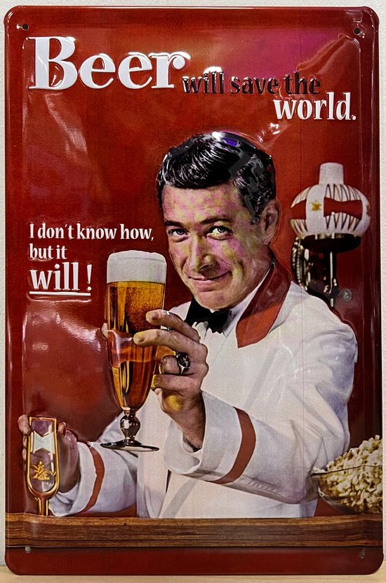 Bier save the world Reclamebord van metaal 30 x 20 cm GEBOLD BORD MET RELIEF... | bol