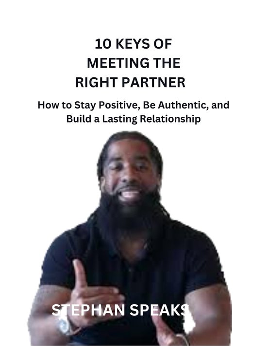 10 Keys Of Meeting The Right Partner (ebook), Stephan Speaks ...