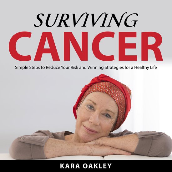 Surviving Cancer, Kate Oakley | 9798823450331 | Boeken | bol.com