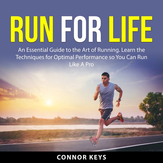 Run for Life, Connor Keys | 9798823450355 | Boeken | bol.com