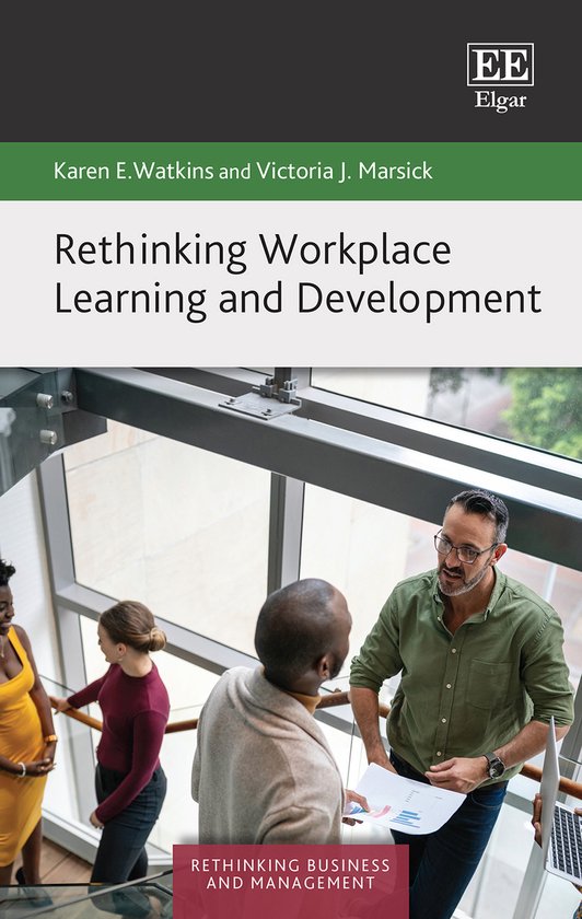 Rethinking Business and Management series- Rethinking Workplace Learning and... | bol