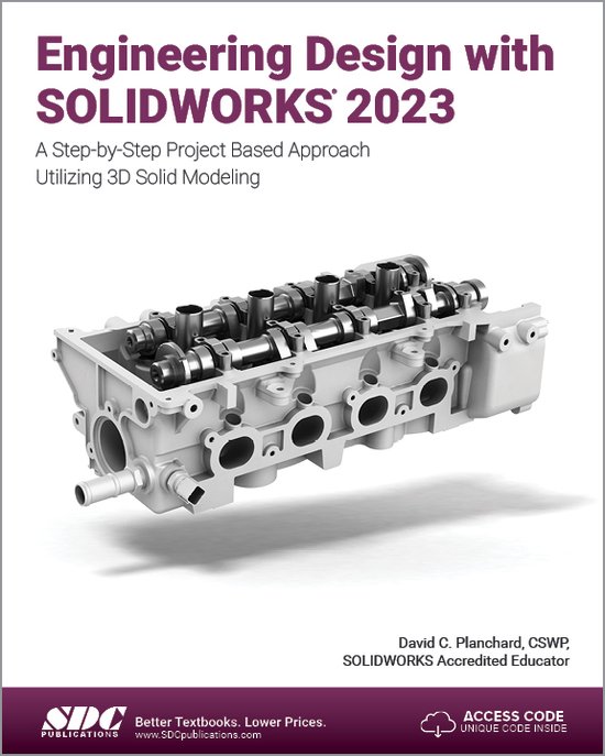 Engineering Design with SOLIDWORKS 2023, David C. Planchard | 9781630575502 | Boeken | bol