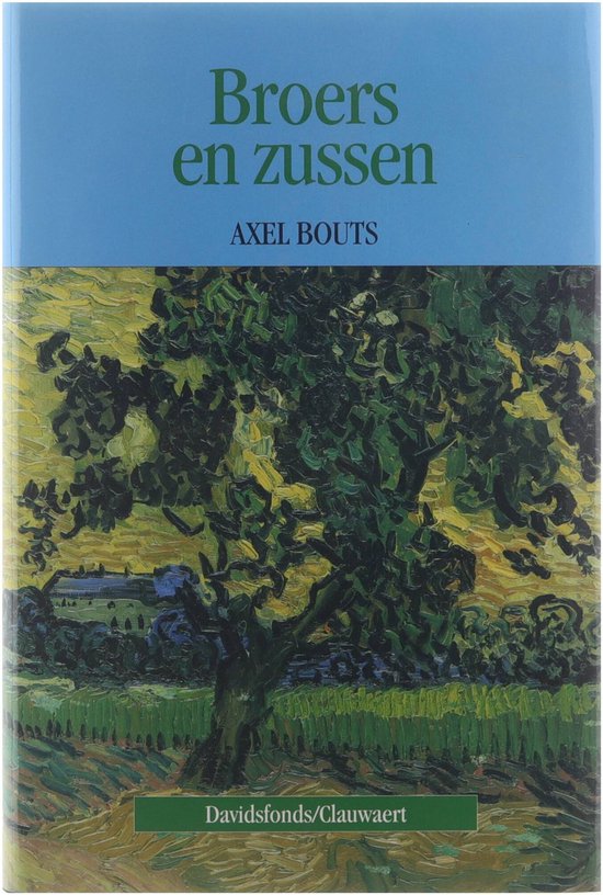 Broers en zussen, Axel Bouts | 9789063063016 | Boeken | bol