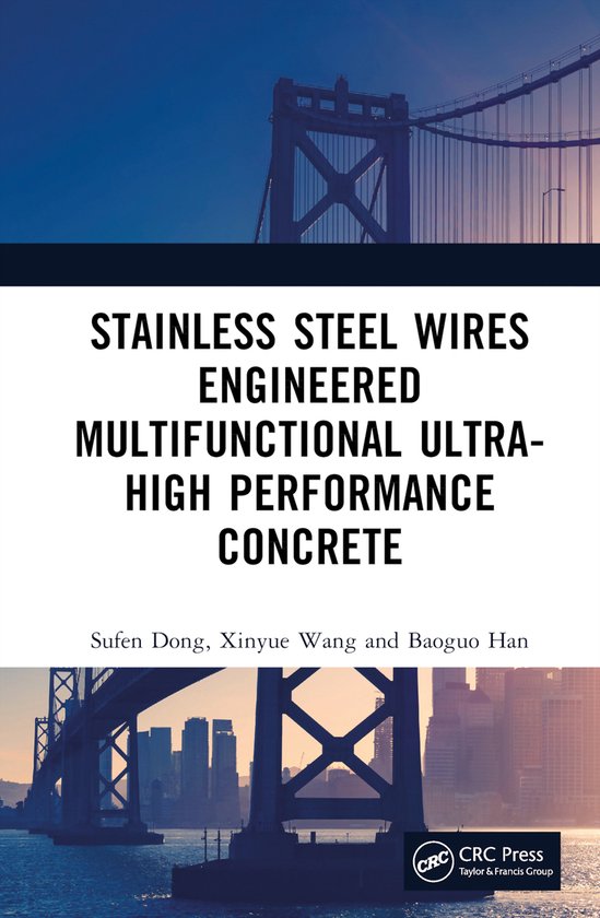 Stainless Steel Wires Engineered Multifunctional Ultra-High Performance ...
