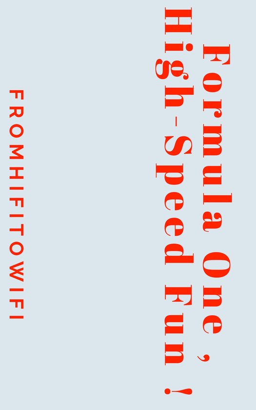 k 24 - Formula One , High-Speed Fun ! (ebook), S A W | 1230006363987 ...