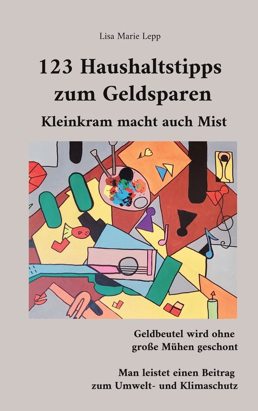 123 Haushaltstipps zum Geldsparen (ebook), Lisa Marie Lepp ...