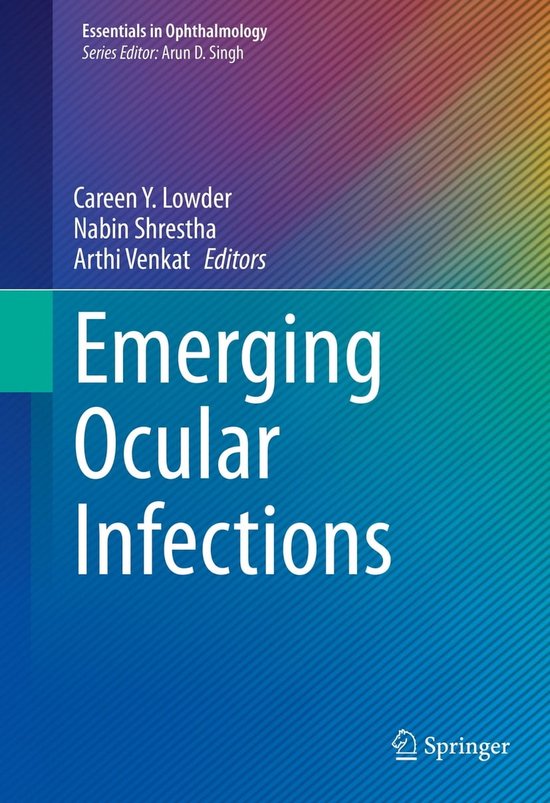 Essentials in Ophthalmology - Emerging Ocular Infections (ebook ...
