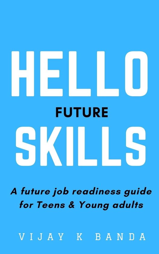 Skill Up 1 - Hello Future Skills (ebook), Vijay Banda | 9788196124120 ...