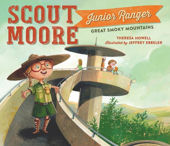 Scout Moore, Junior Ranger- Scout Moore, Junior Ranger, Theresa Howell ...