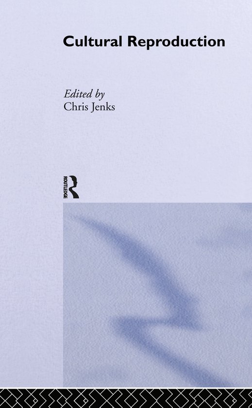 Cultural Reproduction | 9780415071826 | Chris Jenks | Boeken | bol.com