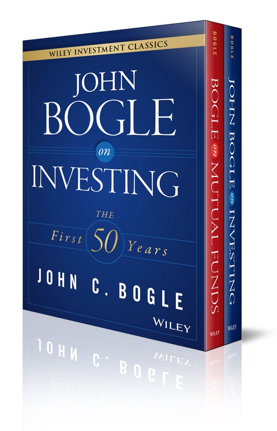 John C. Bogle Investment Classics | 9781119187899 | JC Bogle | Boeken ...