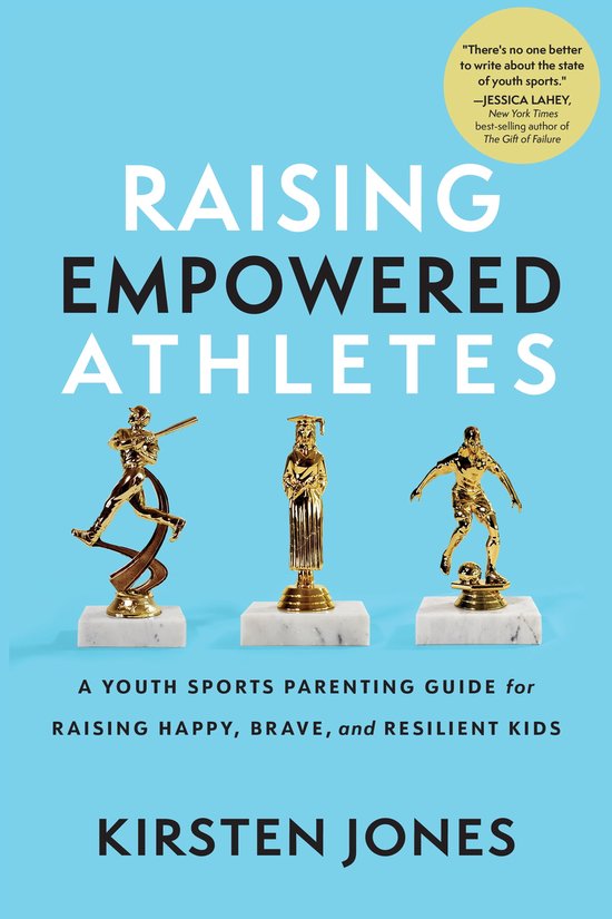 Raising Empowered Athletes (ebook), Triumph Books | 9781637272831 ...