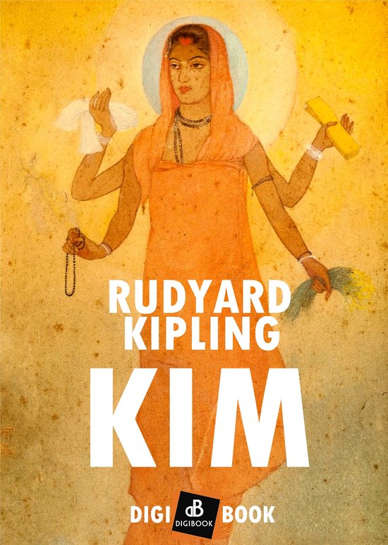 Kim (ebook), Rudyard Kipling | 9789633989012 | Boeken | bol.com